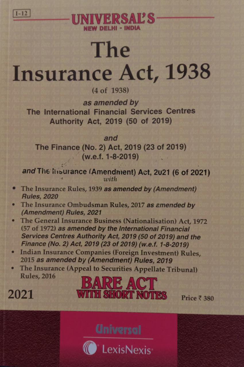 Lexis Nexis’s The Insurance Act, 1938 (Bare Act) – 2021 Edition
